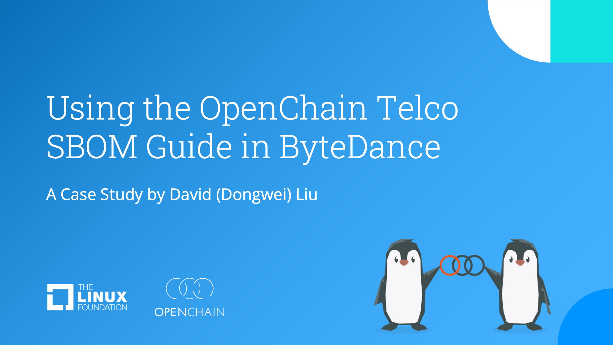 Case Study: Using the OpenChain Telco SBOM Guide in ByteDance – OpenChain